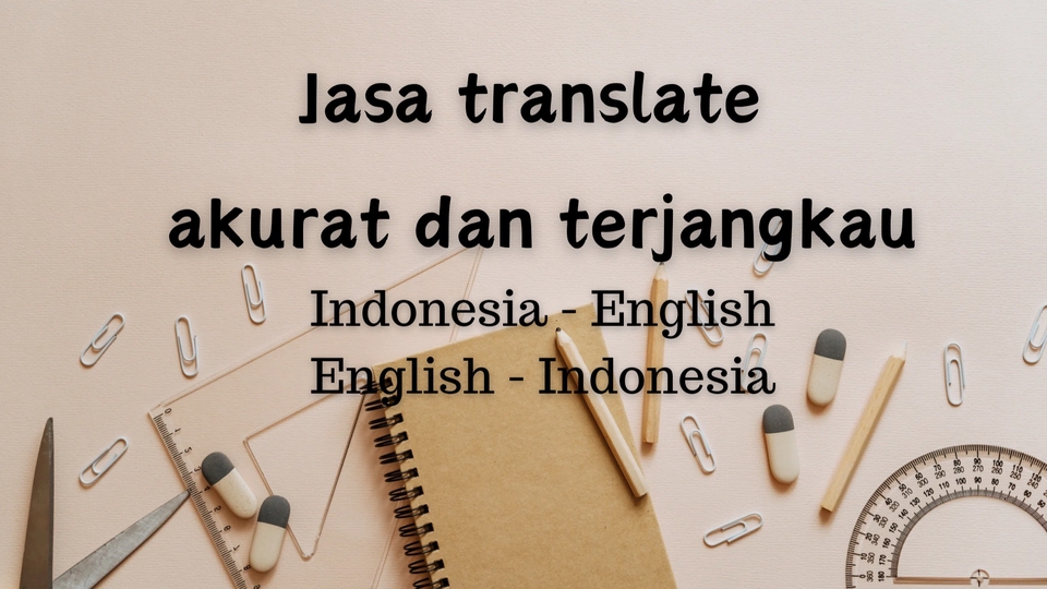 Jasa menerjemahkan inggris-indonesia dan Indonesia-inggris.
