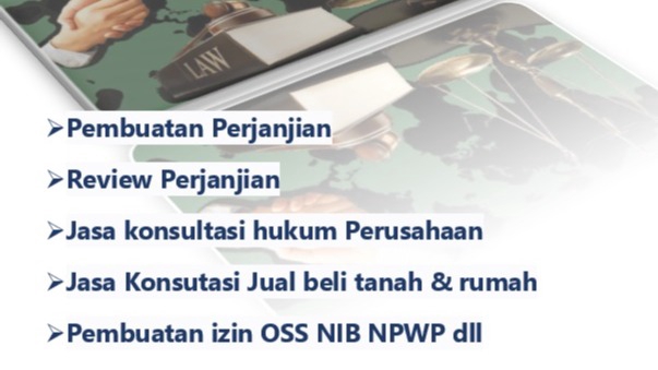Jasa Konsultasi Hukum Perusahaan, Review Perjanjian, Pembuatan Perjanjian, OSS NIB NPWP