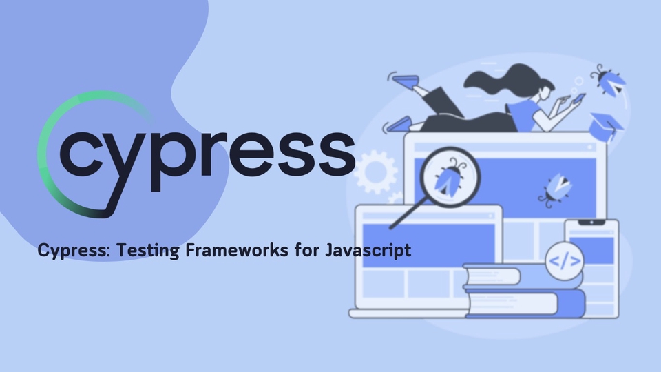 รับพัฒนาสคริปต์ Automated Testing สำหรับ Website และ Api [ Cypress ]