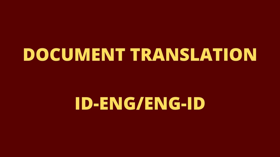 Document Translation ID-ENG and ENG-ID (Regular and Express)