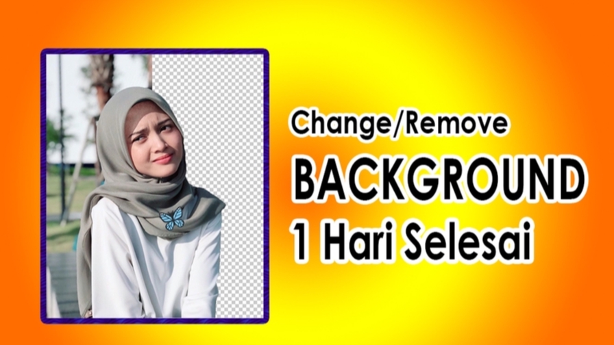 Jasa Edit Foto, Remove/change Background 1 Hari Selesai