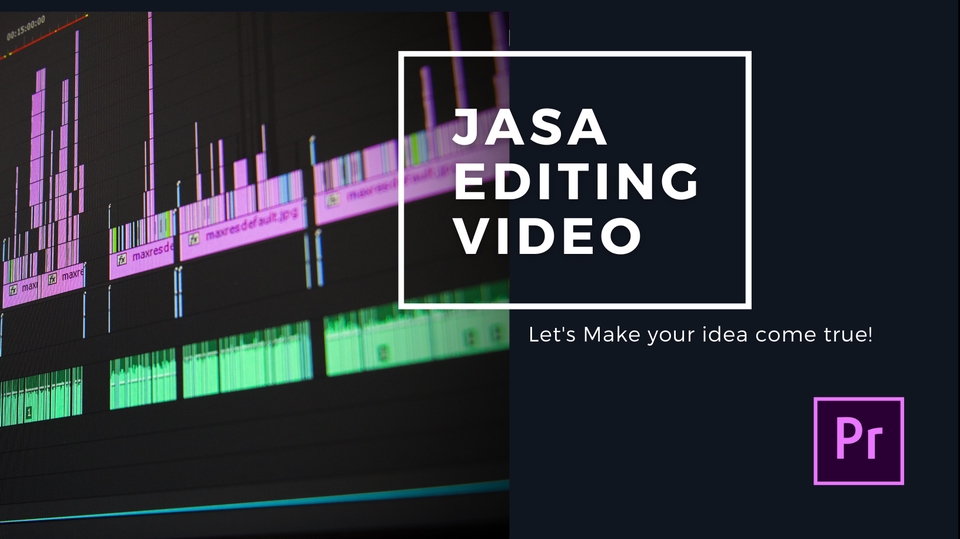 Jasa Editing Video [Dokumentasi, Promosi Produk, Vlog, dll]