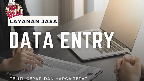 Layanan Data entry teliti, Cepat