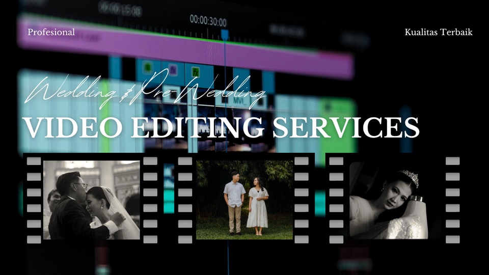 WEDDING & PRE-WEDDING VIDEO EDITING