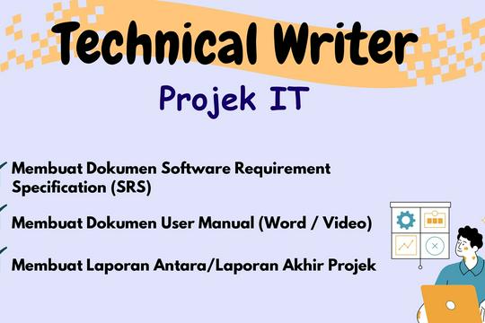 Technical Writer Projek IT (UAT, SRS, User Manual, Laporan Projek)
