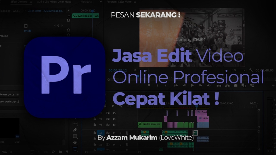 Jasa Edit Video Online Profesional Cepat Kilat