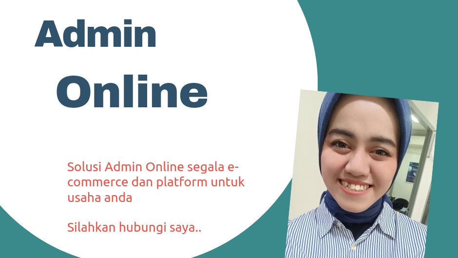 ADMIN ONLINE SHOP, MARKETPLACE, DAN SOCIAL MEDIA