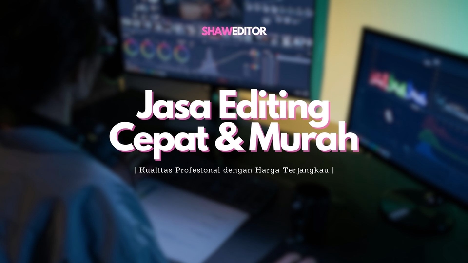 JASA EDIT VIDEO MURAH DAN CEPAT