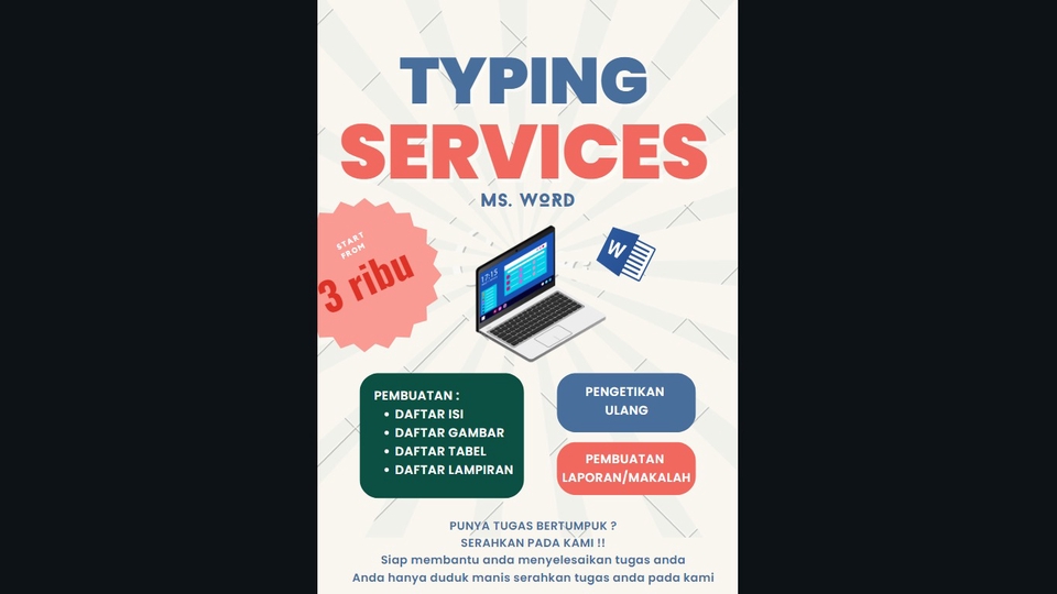 TYPING SERVICES (MS. WORD) CEPAT, TEPAT, DAN RAPIH