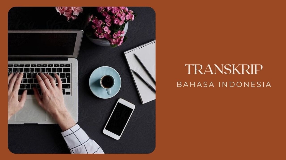 transkrip bahasa indonesia