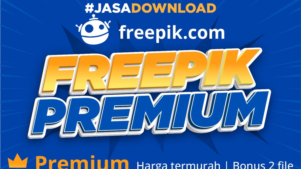 Jasa Download Freepik Premium Murah