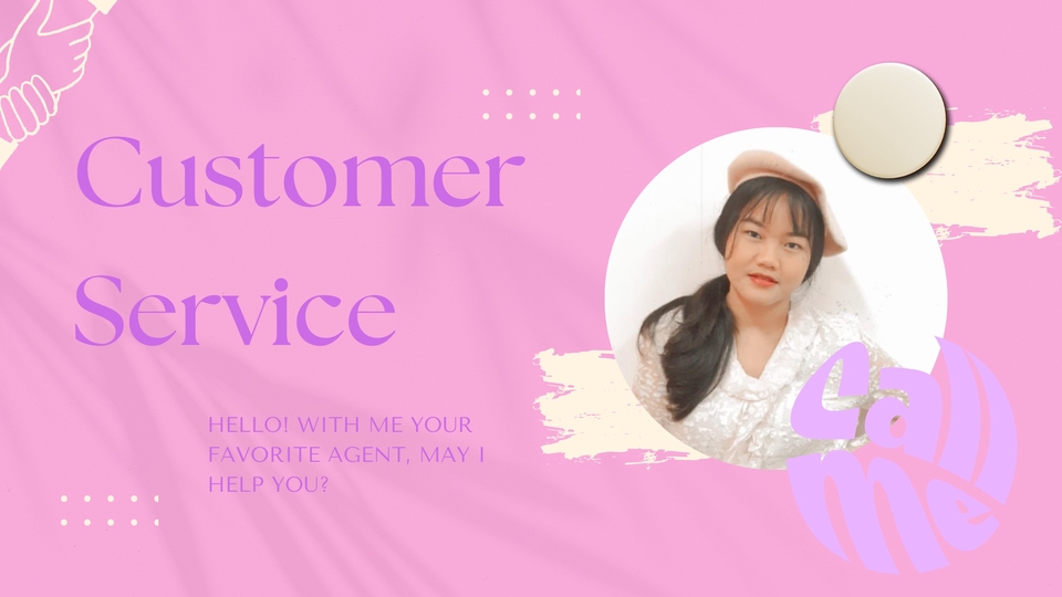 CUSTOMER SERVICE (CALL AND CHAT)