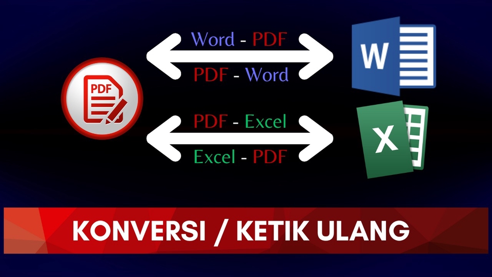Jasa Konversi PDF ke Word/Excel dan sebaliknya max. 1 hari selesai