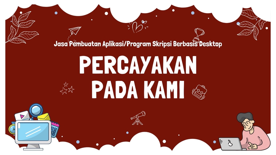 Jasa Pembuatan Aplikasi Skripsi Berbasis Desktop