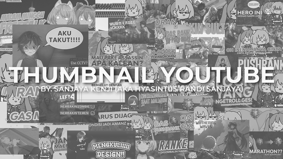 Membuat Thumbnail Youtube untuk Streamer, Vtuber dan Youtubers