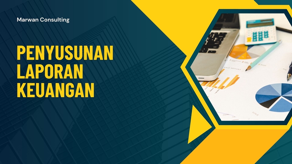 Jasa Penyusunan Laporan Keuangan