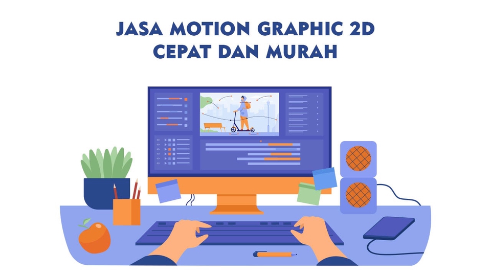 Motion Graphic 2D Murah dan Cepat