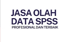 Olah Data Penelitian dengan SPSS