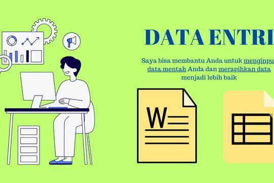 Menginput data Anda dengan rapih