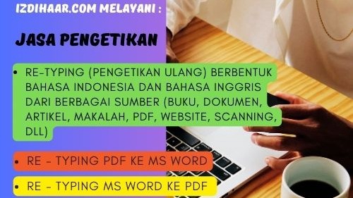 JASA PENGETIKAN UMUM, RE-TYPING BAHASA INDONESIA DAN BAHASA INGGRIS