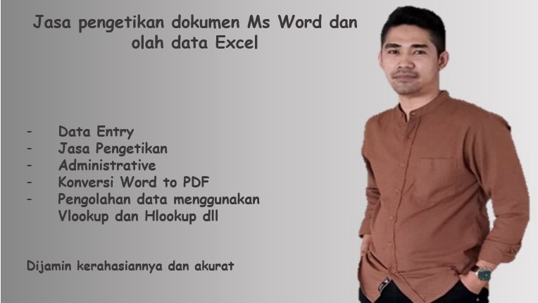 Jasa pengetikan dokumen Ms Word dan olah data Excel