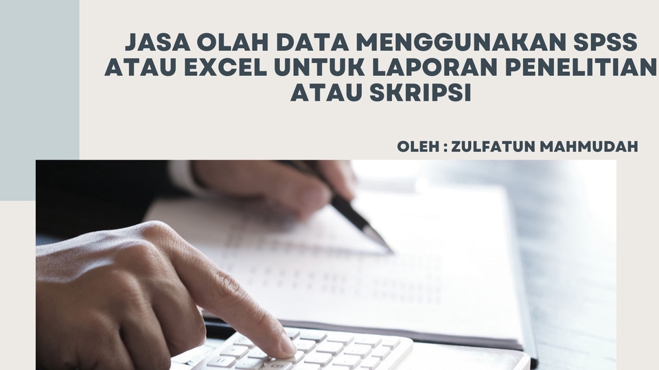 Jasa Olah Data Penelitian (Skripsi/Thesis/Disertasi) dengan SPSS