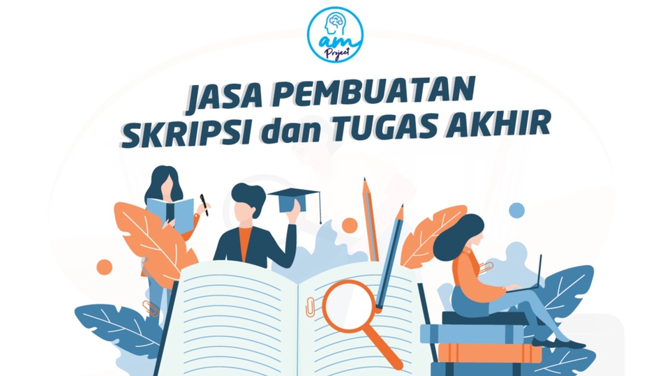 Jasa Pembuatan Skripsi dan Tugas Akhir