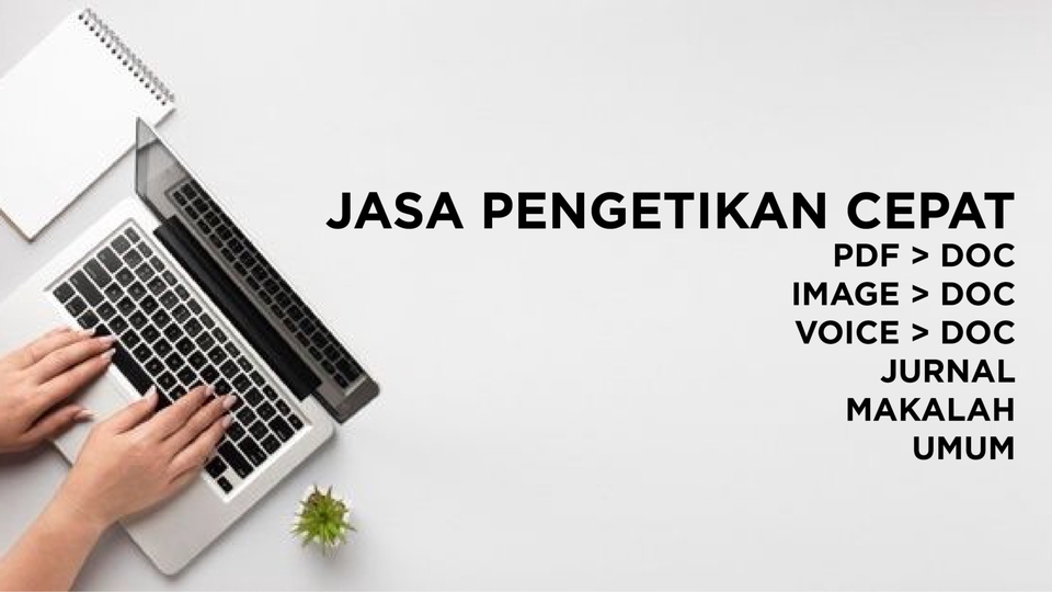 Pengetikan Document, PDF ke Doc, JPG Ke DOC, Cepat, Rapi, Akurat ...