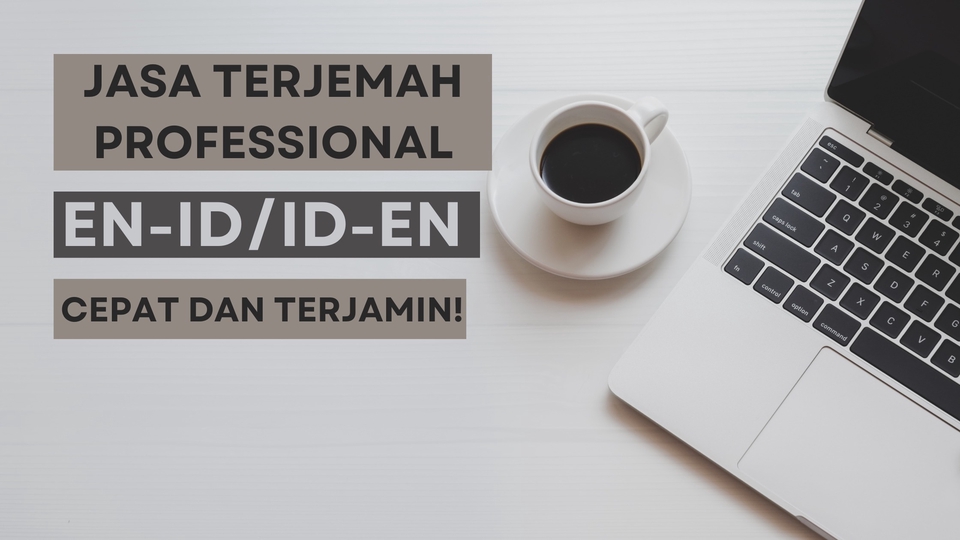 Jasa Terjemah EN-ID dan ID-EN, Cepat dan Terjamin!