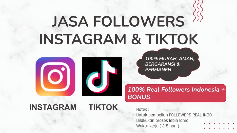 JASA Followers Instagram & Tiktok | Folls 100% REAL Aktif Indo, BERGARANSI 100%