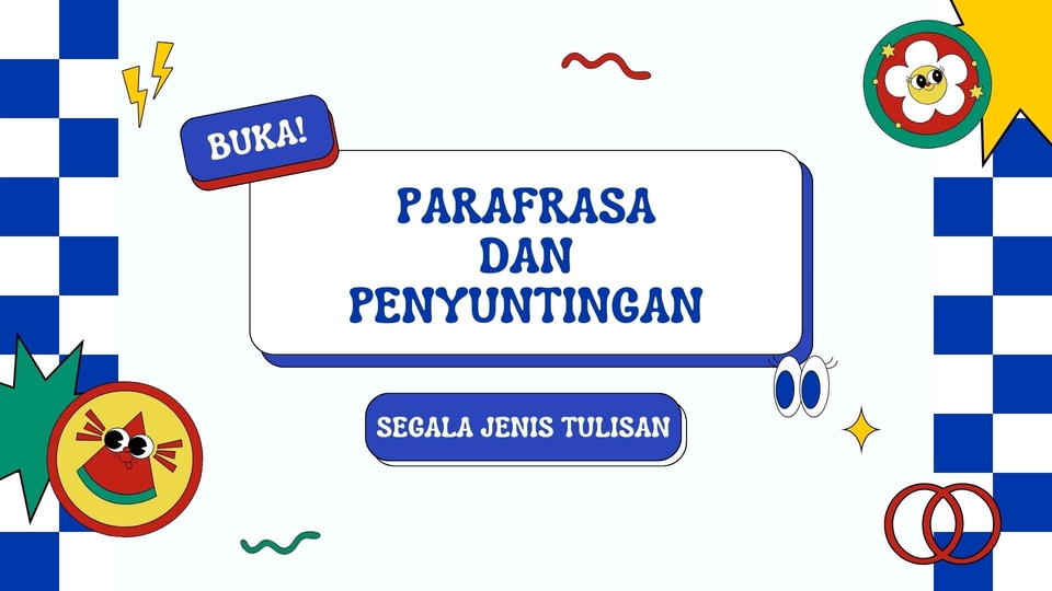 Parafrasa dan Penyuntingan (Copy Editing & Proofreading)