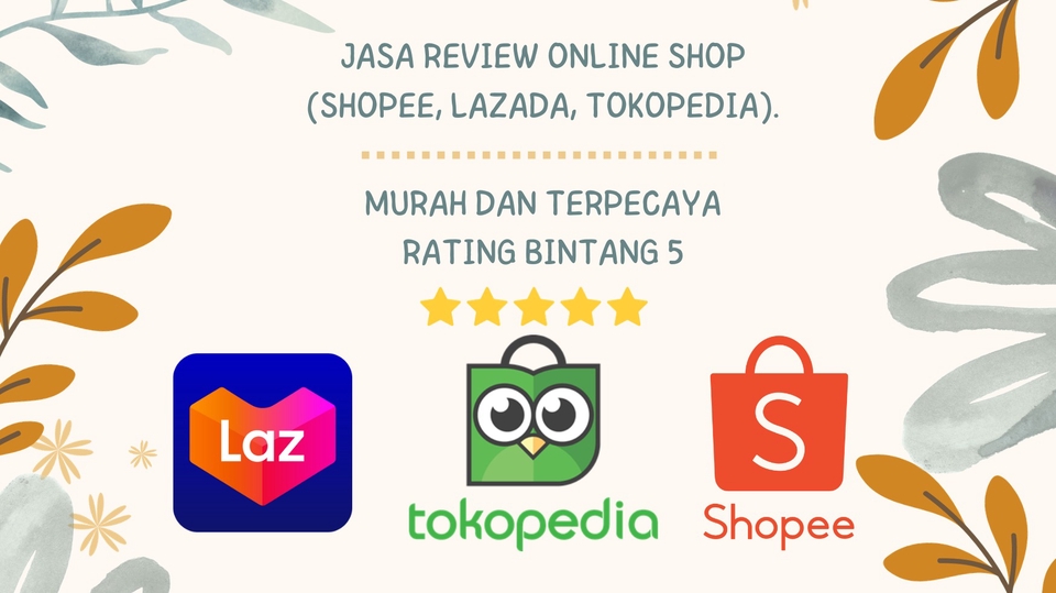Jasa Review Online Shop (Shopee, Tokopedia, Lazada)