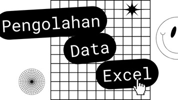 Pengolahan Data Microsoft Excel