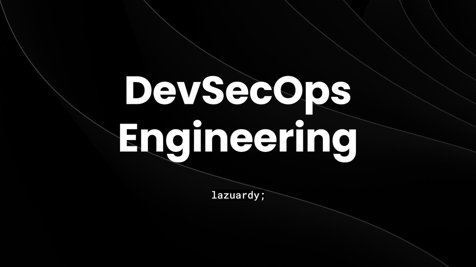 DevSecOps Engineering (Cloud, Deployment, CI/CD)