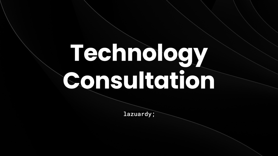 Technology Consultation (Start Up, Digital Business)