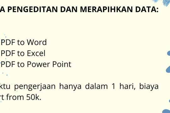 Jasa edit data (merapihkan hasil konversi data dari PDF ke Word, excel dll)