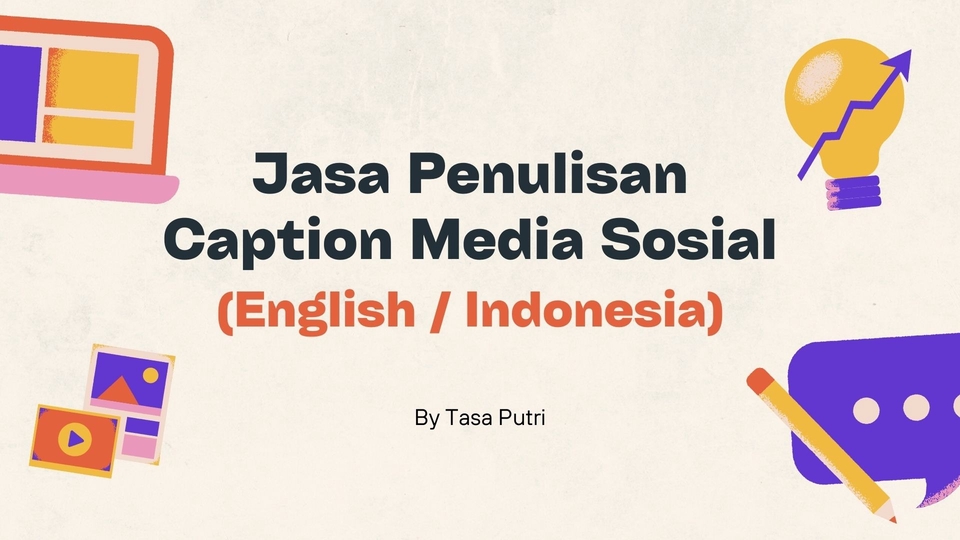 Jasa Penulisan Caption Media Sosial (English / Indonesia)
