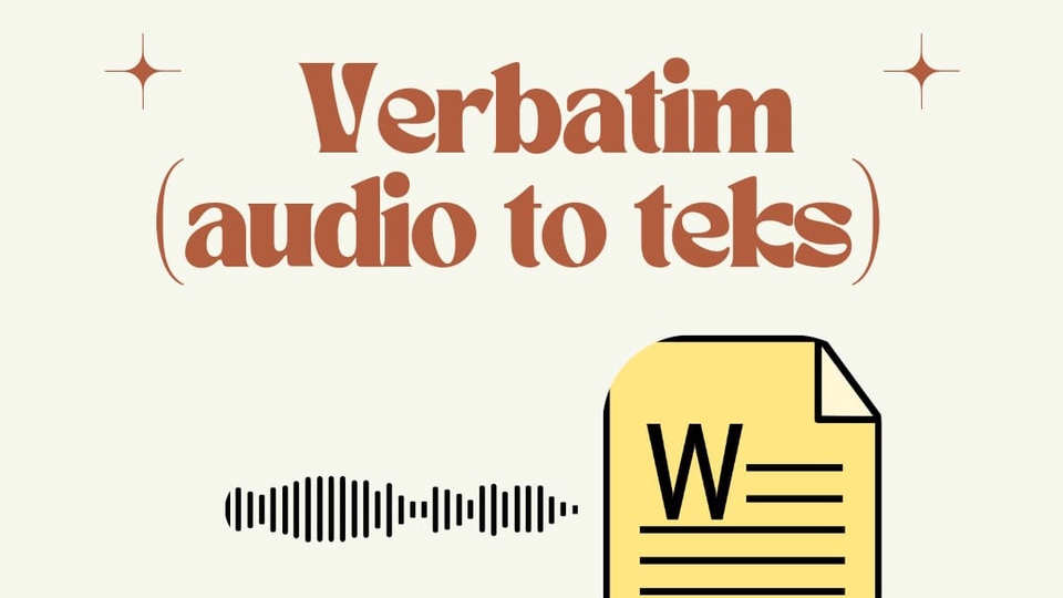 Verbatim/ Transkip audio ke teks