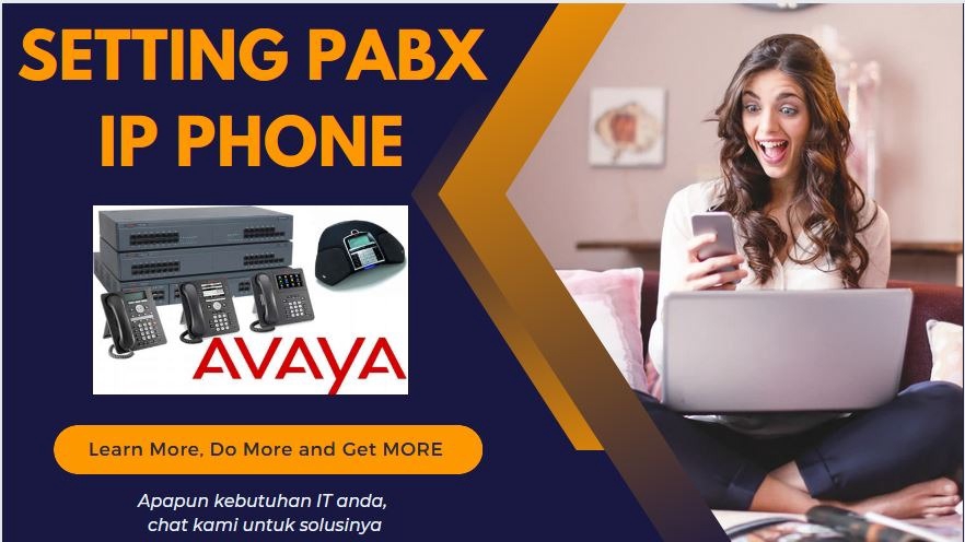 Setting PABX - IPPBX - Telephone - Access Control - CCTV - JASA REMOTE ...