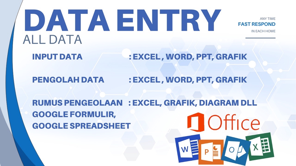 Dapat mengentri data dengan tepat dan cepat