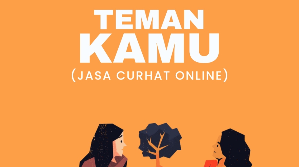 TEMAN KAMU ( Jasa Curhat Online )
