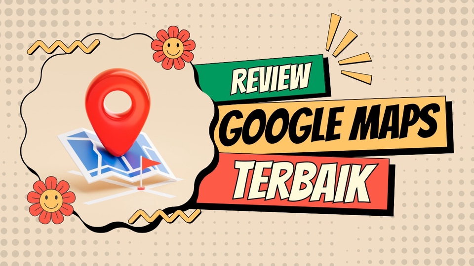Review Google Maps / Bisnis 100% Organik | Local Guide Level 5+