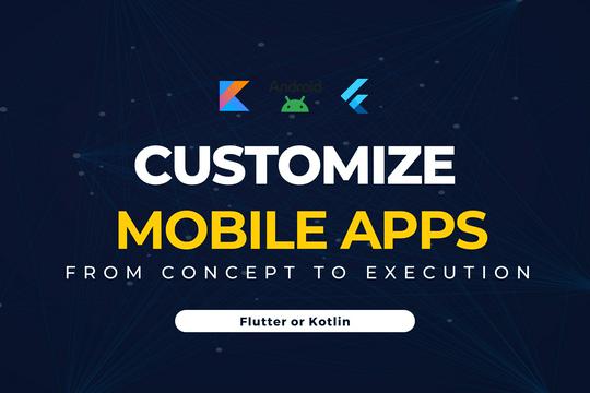 Mobile App Development with Flutter or Native Kotlin for Android and ...