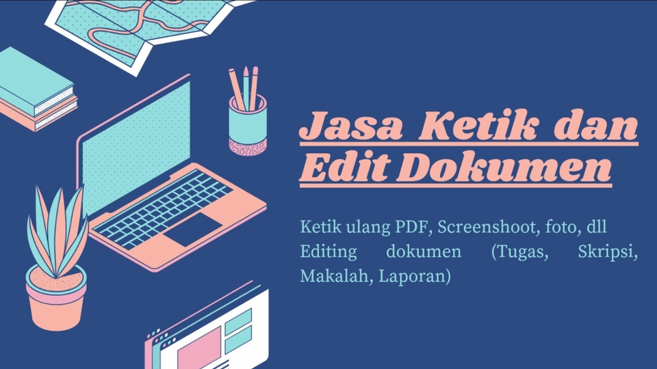 Jasa Ketik dan Editing Dokumen Murah