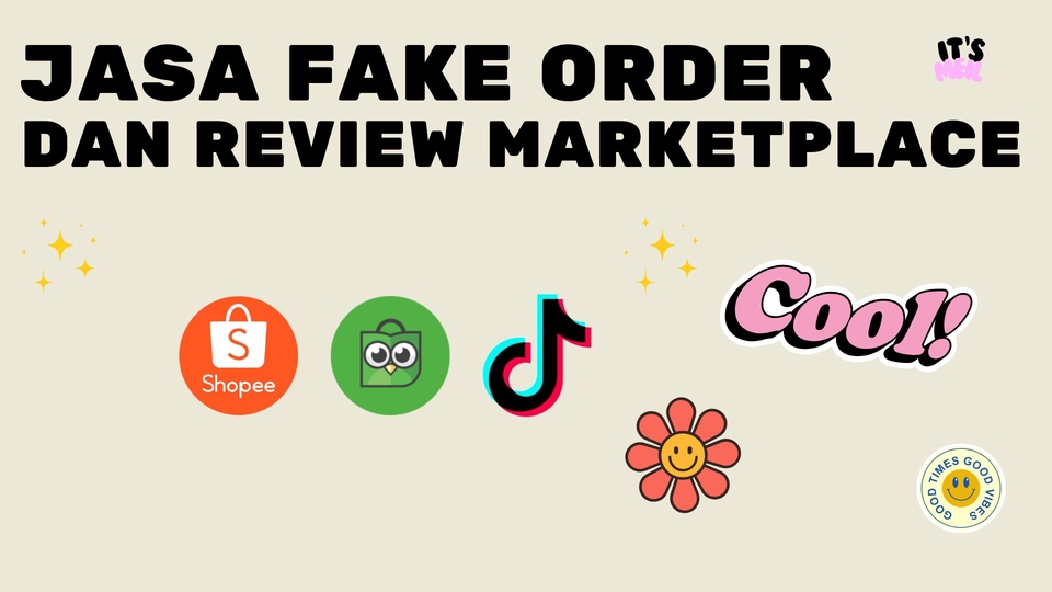 Jasa order fake order dan review product untuk toko online di Marketplace