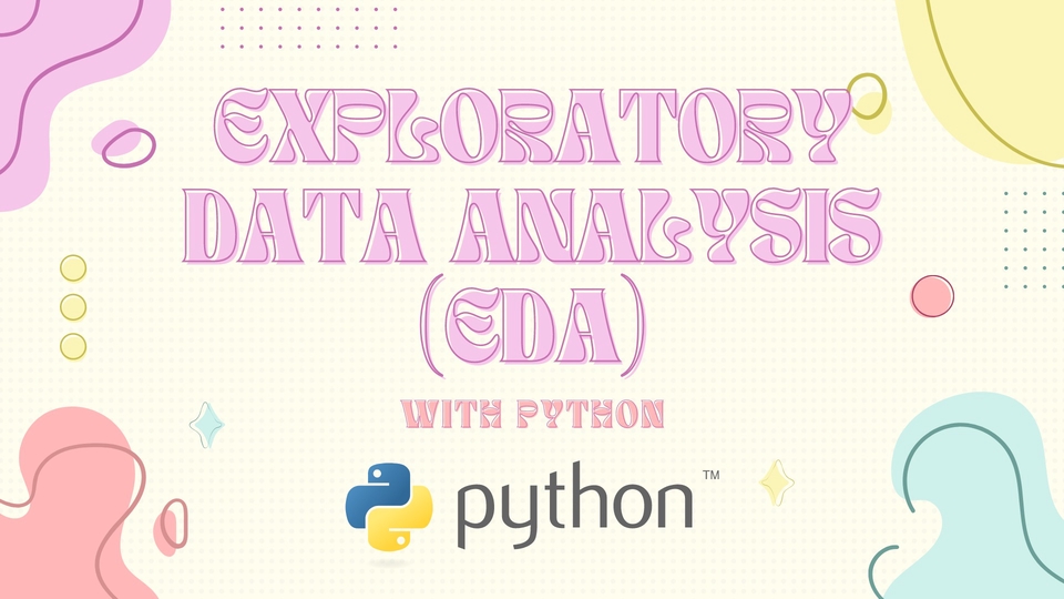 Data Cleaning, Cleansing, dan EDA Tuntas dengan Python