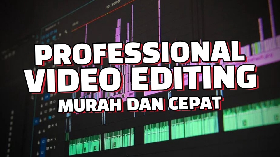 JASA EDITING VIDEO CEPAT DAN MURAH (VOD CLIP,MONTAGE,HIGHLIGHT,SHORTS ...