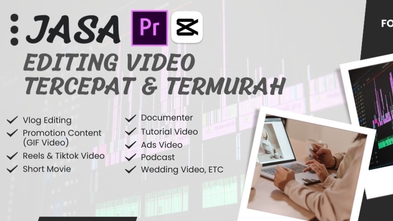 JASA EDITING VIDEO TERCEPAT By FORYOURDESIGN.ID