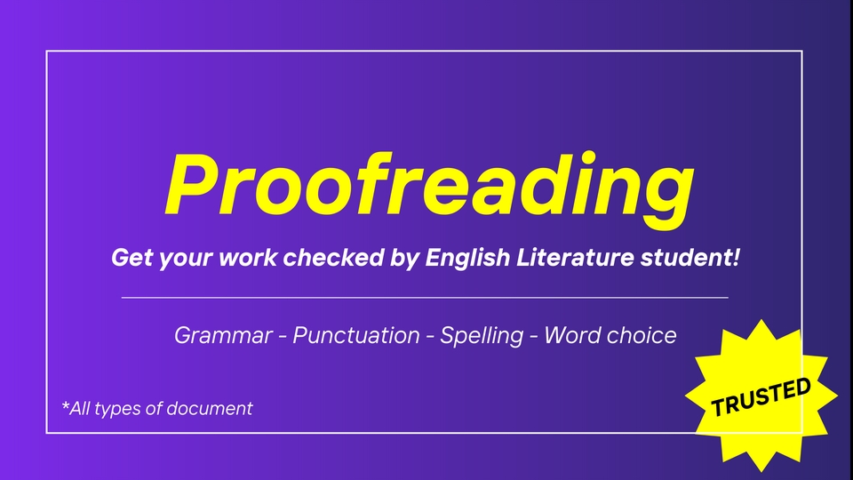 TRUSTED Proofreading Service by English Literature Student