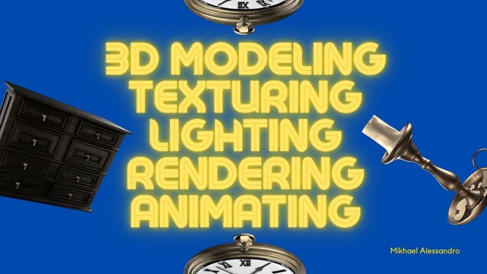 3D Modeling, Texturing, Lighting Rendering, and Simple Animation (Non-Character)